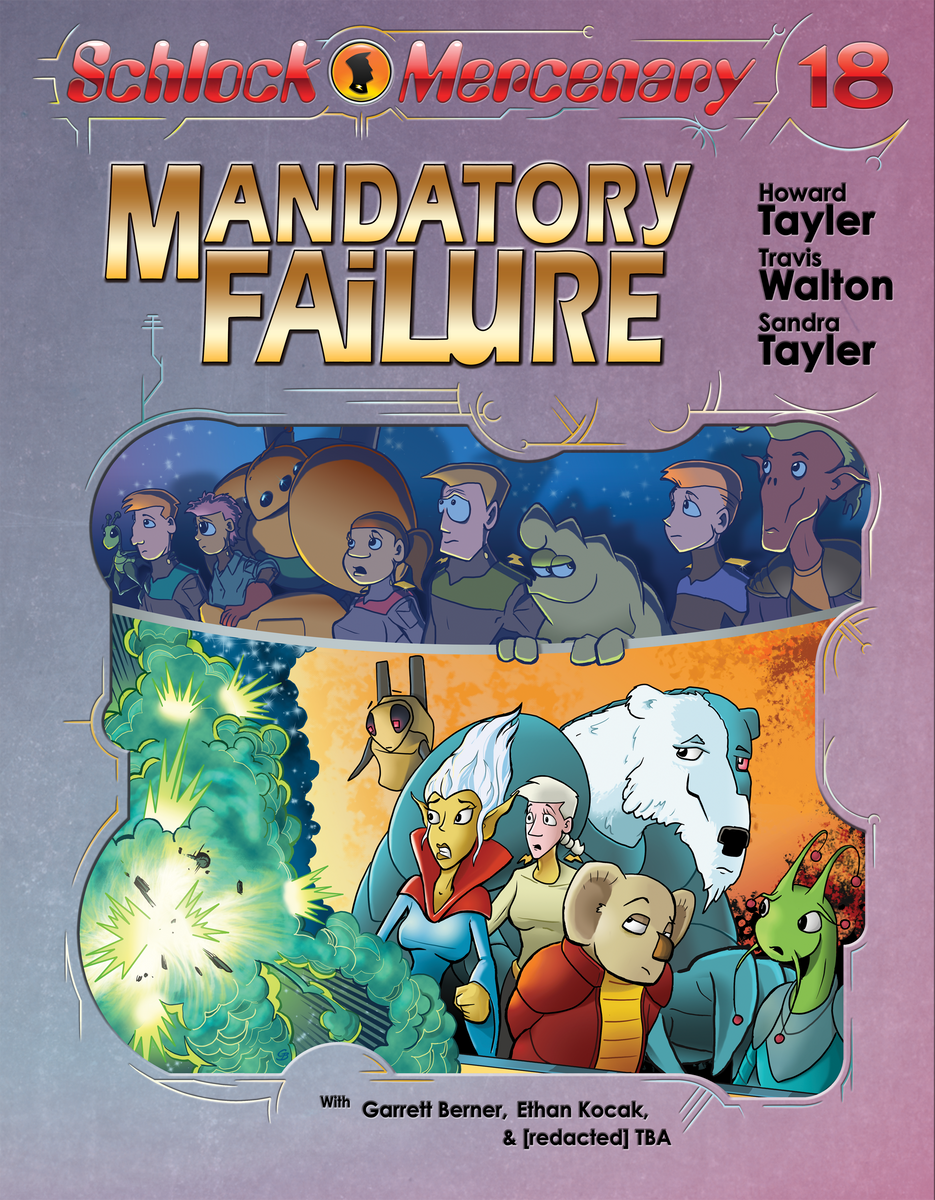 Scratch & Dent 18 Mandatory Failure – Schlock Mercenary Store
